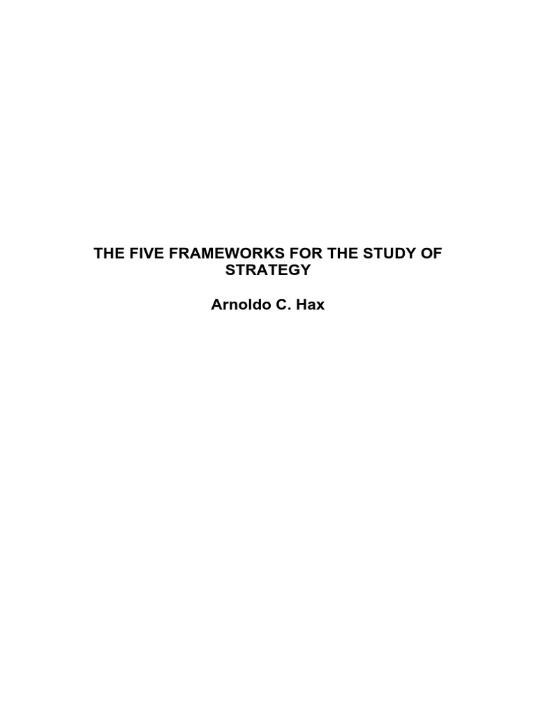 Five Strategy Frameworks Explained | PDF | Strategic Management | Business
