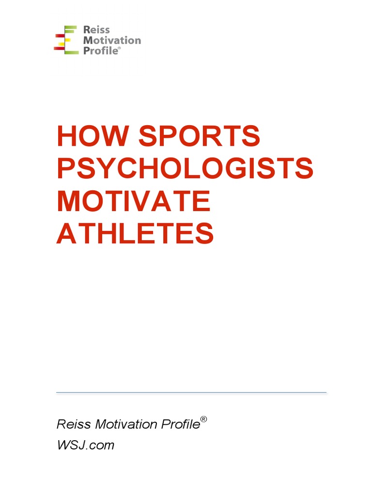 How Sports Psychologists Motivate Athletes: Reiss Motivation Profile ...