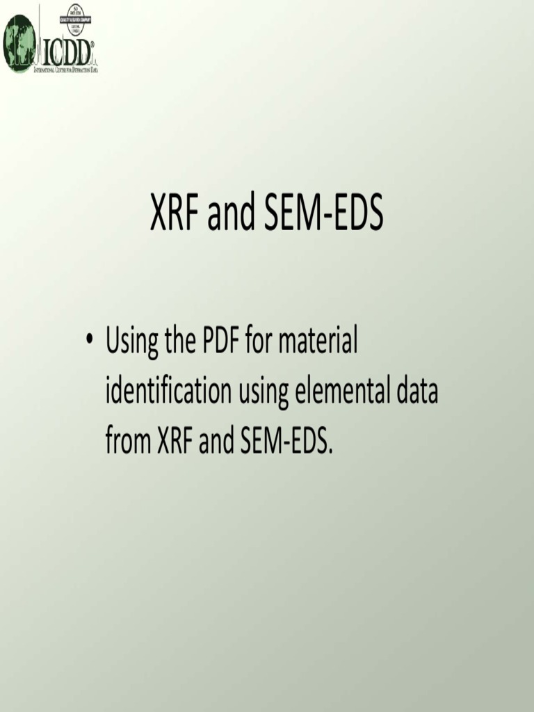 Using XRF and SEM-EDS Elemental Data to Identify Unknown Materials ...