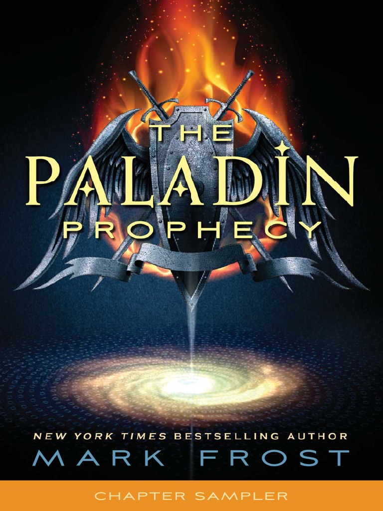 The Paladin Prophecy by Mark Frost | PDF | Nature