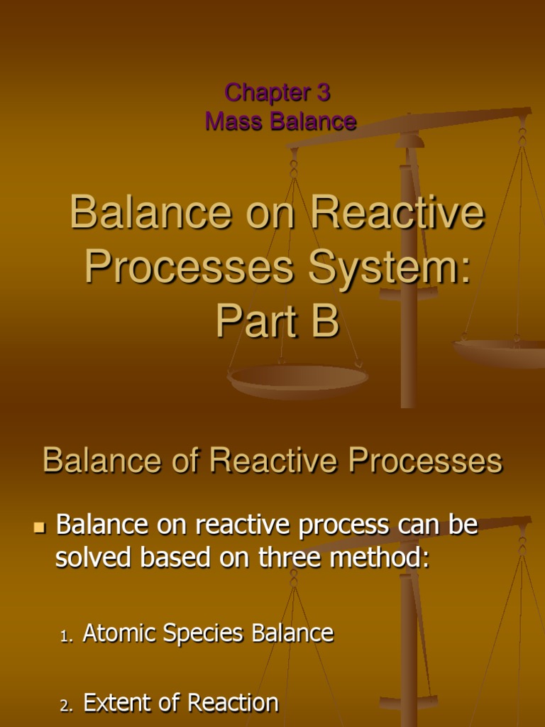 Chapter 3 Mass Balance of Reactive Processes | PDF