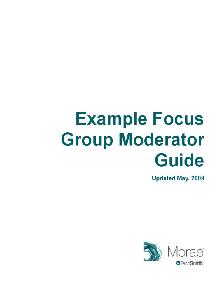 Focus Group Moderator Guide | PDF | Focus Group | Communication