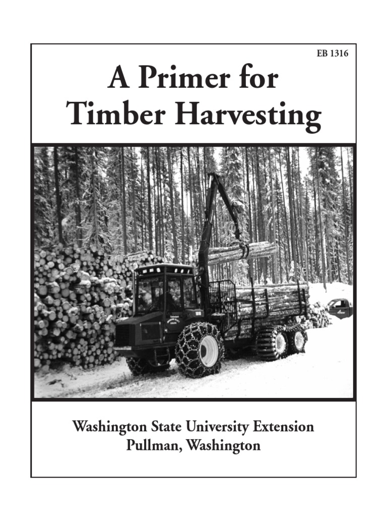 A Primer of Timber Harvesting | PDF | Logging | Forestry