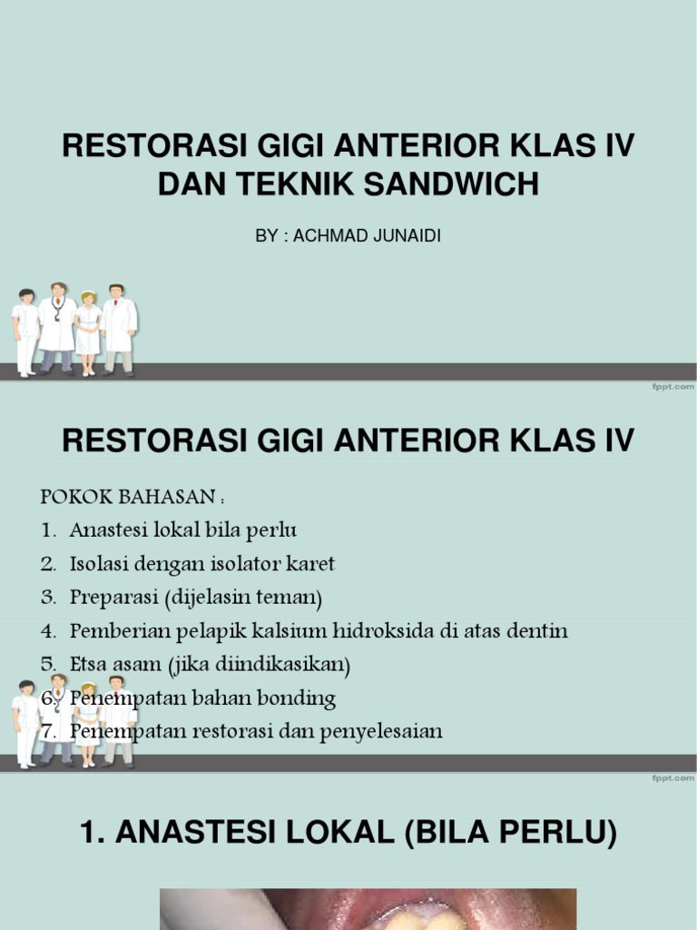 Restorasi Gigi Anterior Klas IV Dan Teknik Sandwich | PDF