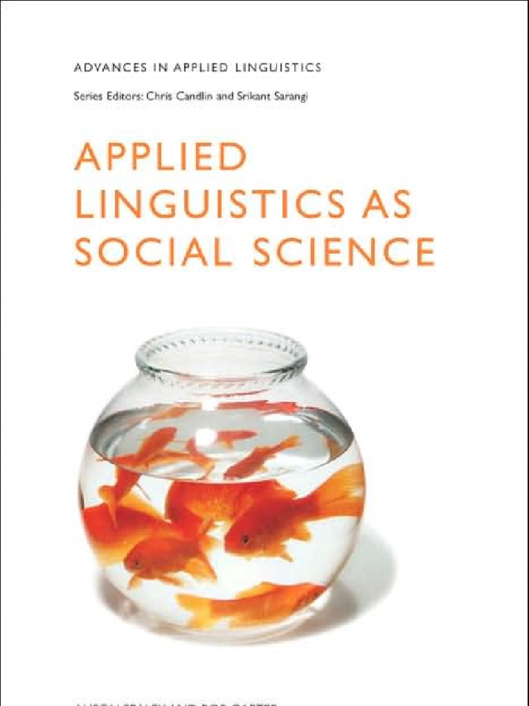 Applied Linguistics as Social Science (Advances in Applied Linguistics ...