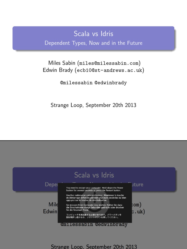 Scala Vs Idris: Dependent Types Now and in The Future | PDF | Scala ... Scala Vs Idris: Dependent Types Now and in The Future | PDF | Scala ...