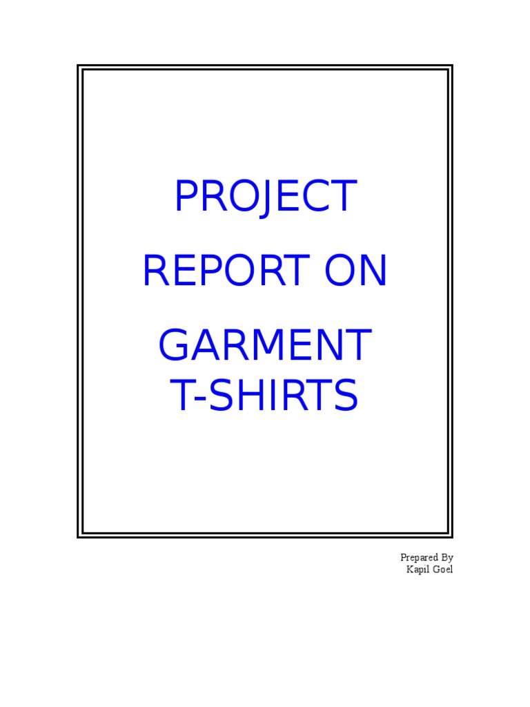 Garment Project Report: T-Shirt Production | PDF | T Shirt | Clothing