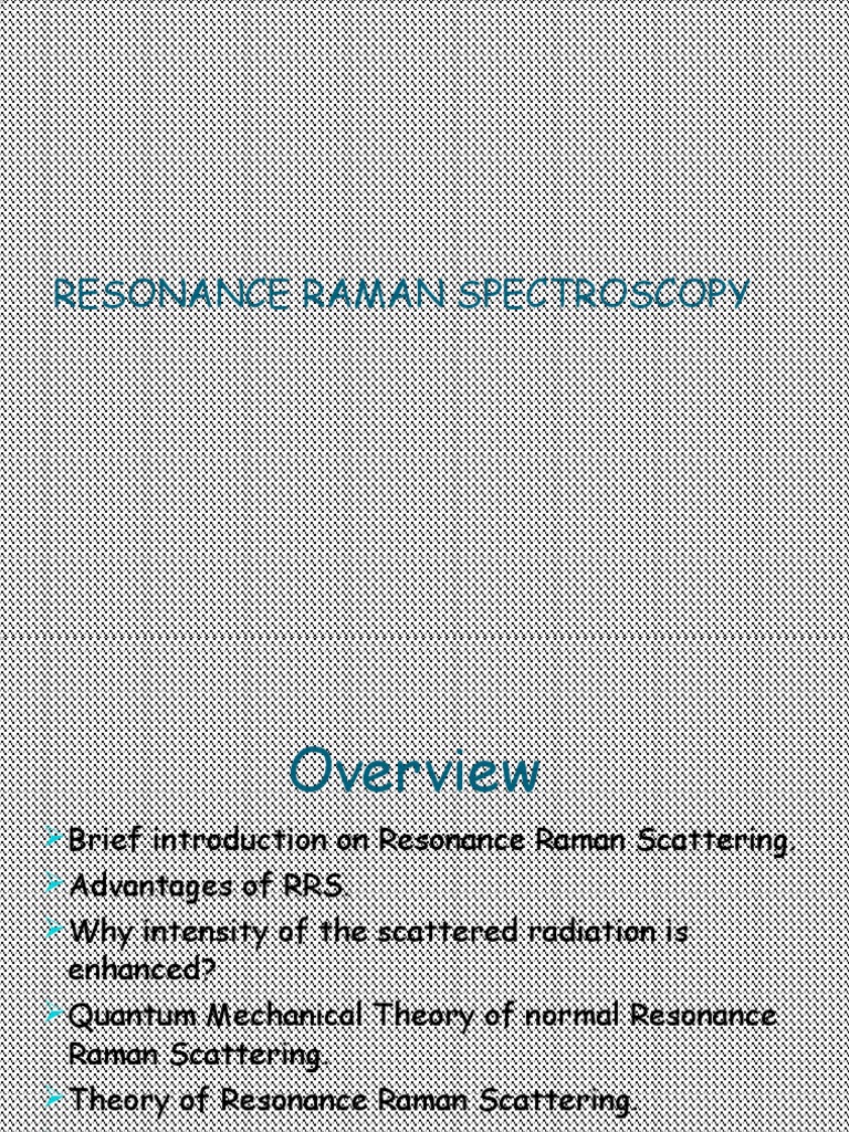 Resonance Raman Spectros | PDF | Raman Spectroscopy | Resonance