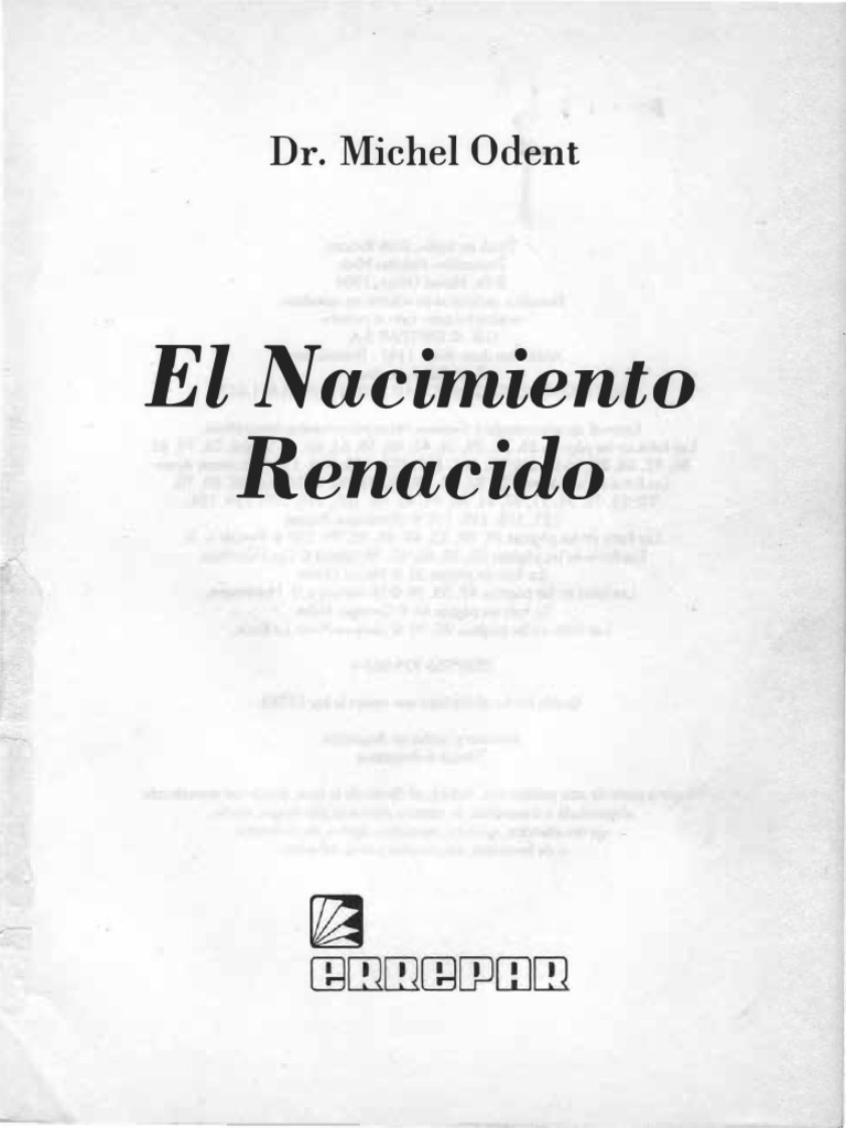 Michel Odent-Nacimiento Renacido - Errepar (1992) | PDF | Partería | Parto