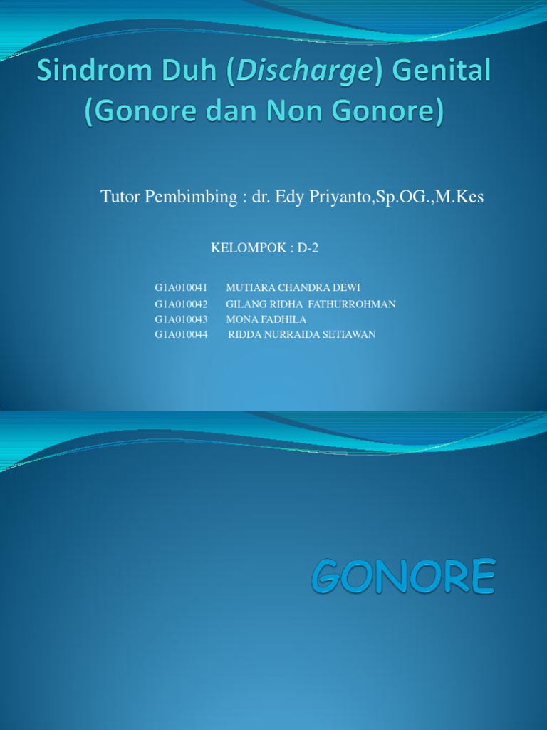 Sindrom Duh (Discharge) Genital (Gonore | PDF