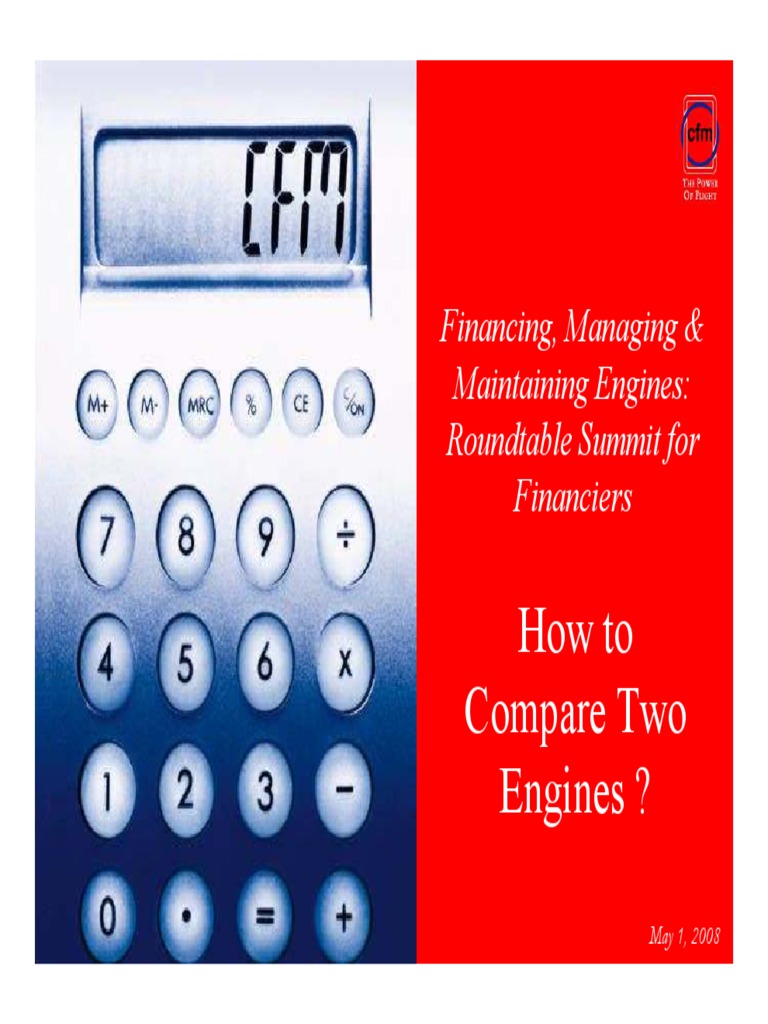 How To Compare Two Engines. Paul Duplace, Marketing Manager, CFM | PDF ...