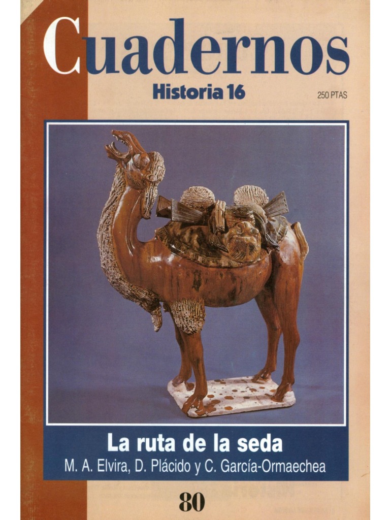 Cuadernos Historia 16, Nº 080 - La Ruta de La Seda | PDF