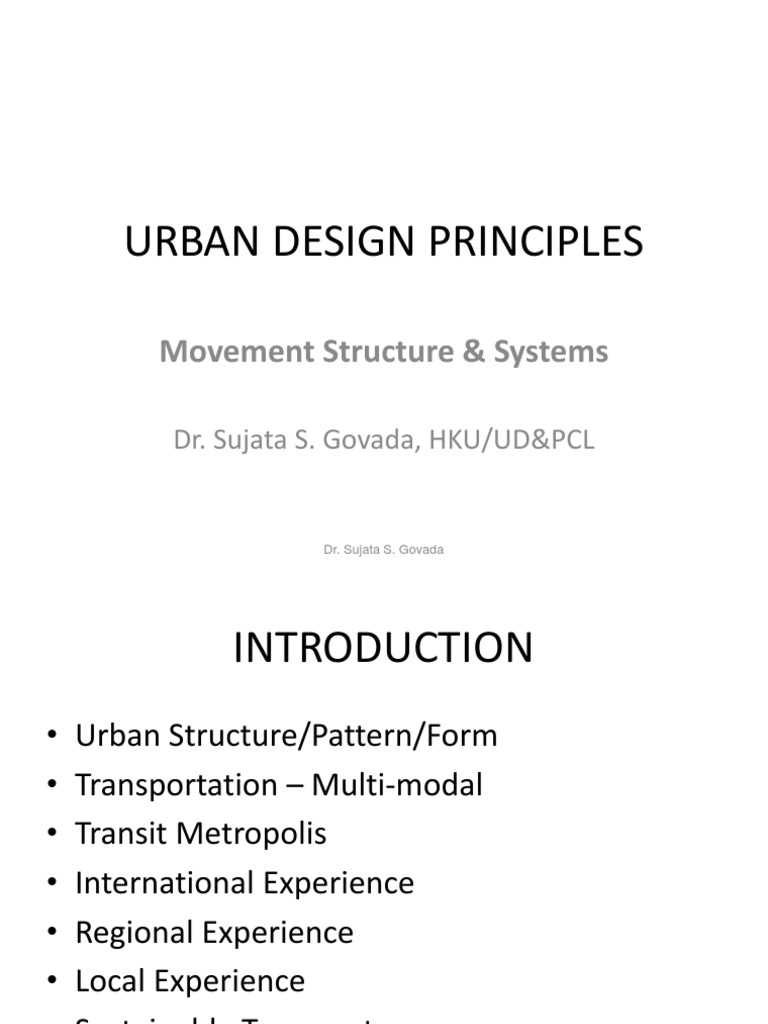 Urban Design Principles: Movement Structure & Systems | PDF | Public ...