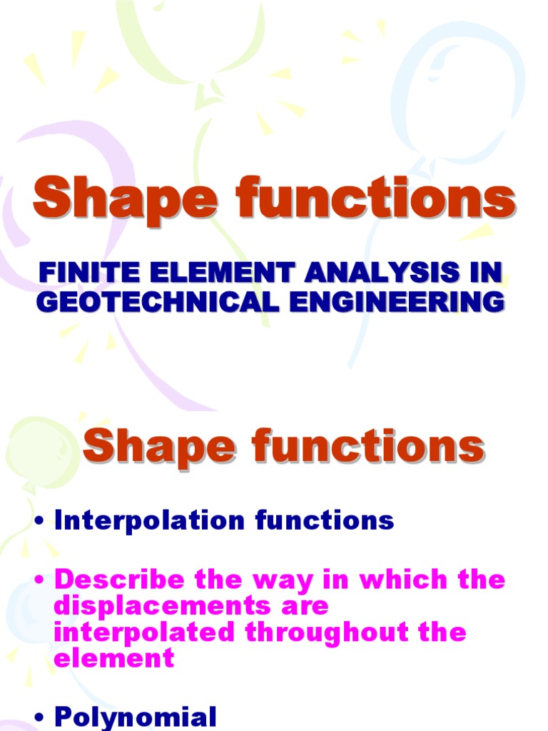 Shape Functions: Finite Element Analysis in Geotechnical Engineering | PDF | Interpolation ...
