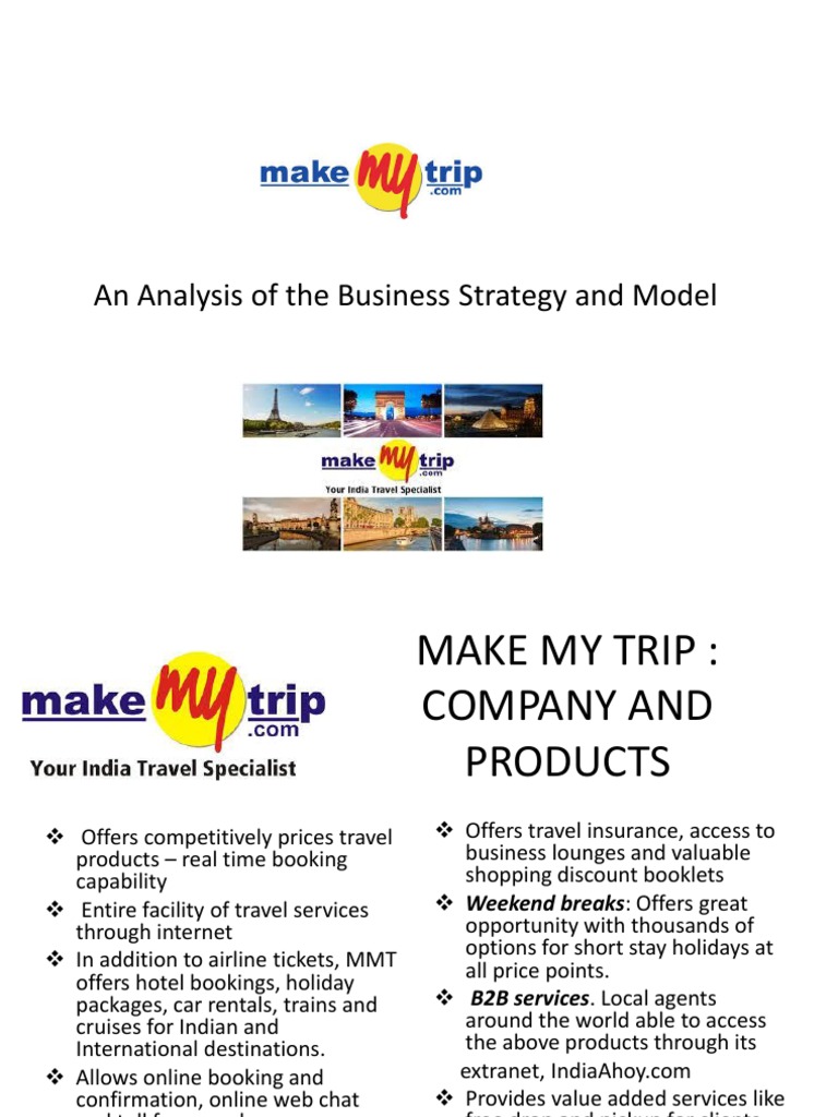 MakeMyTrip Business Strategy Overview | PDF | Advertising | Airlines