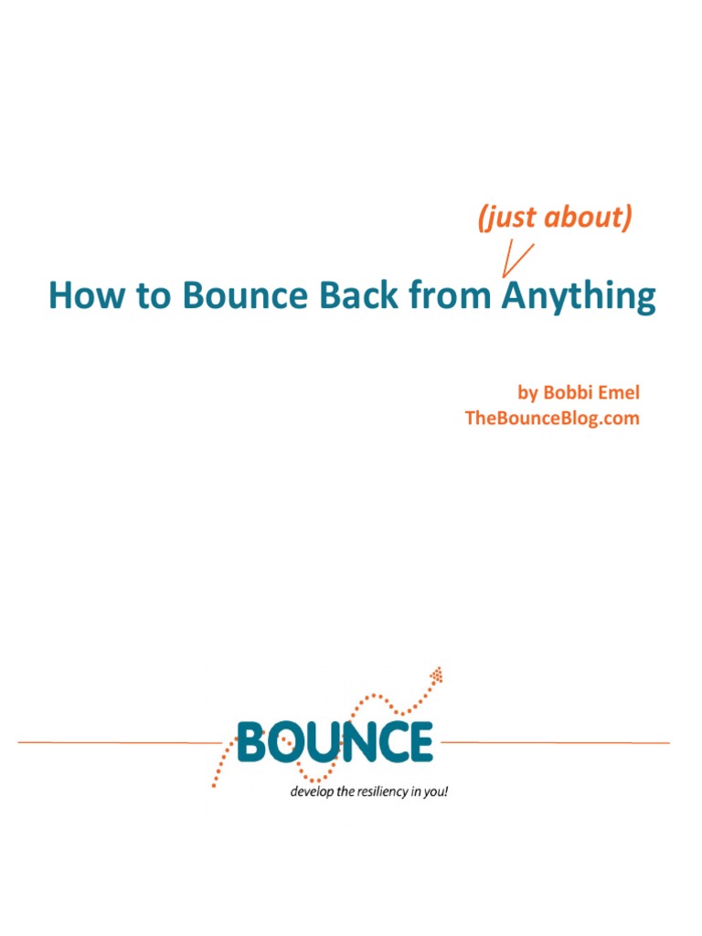 How To Bounce Back From Just About Anything | PDF | Happiness ...