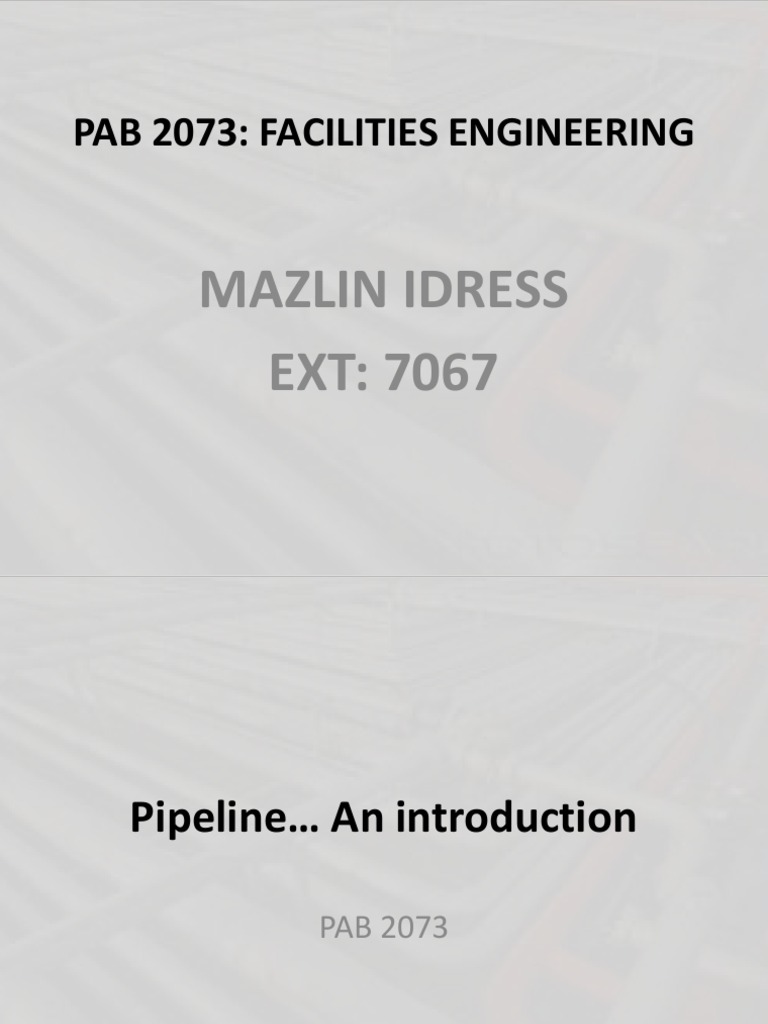 Pab 2073: Facilities Engineering: Mazlin Idress EXT: 7067 | PDF ...