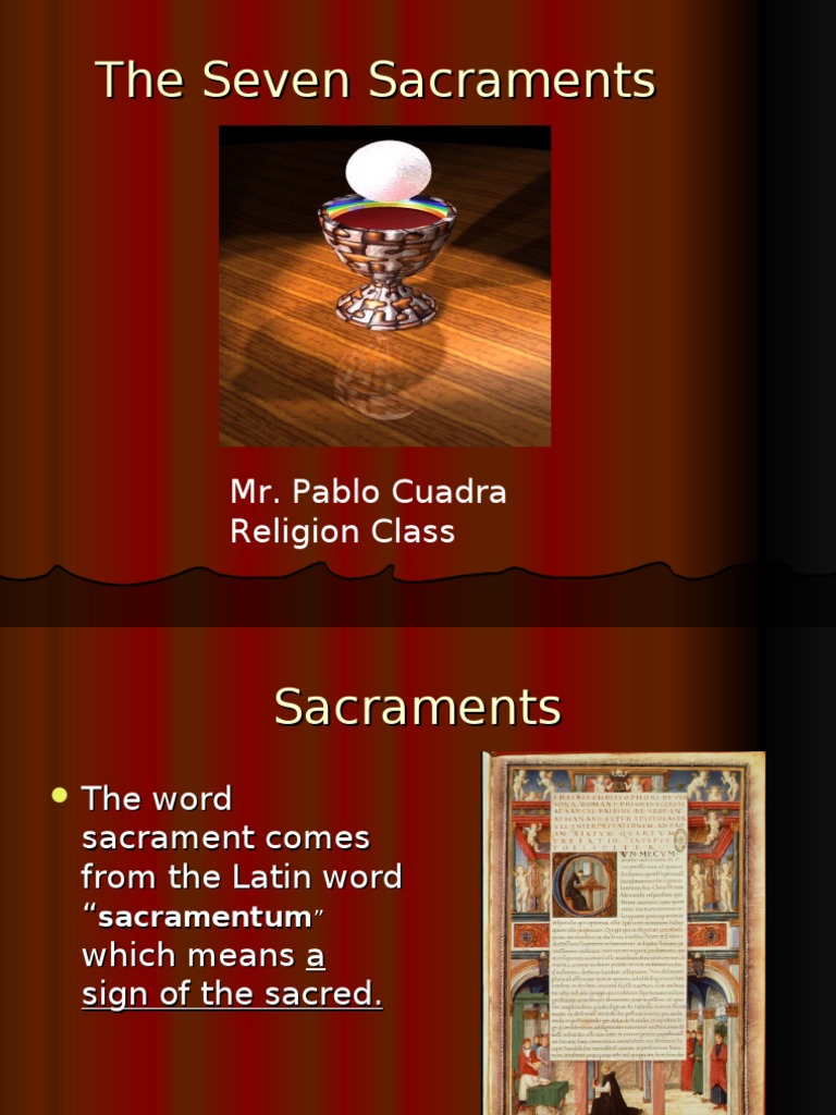 The Seven Sacraments | PDF | Sacraments | Eucharist
