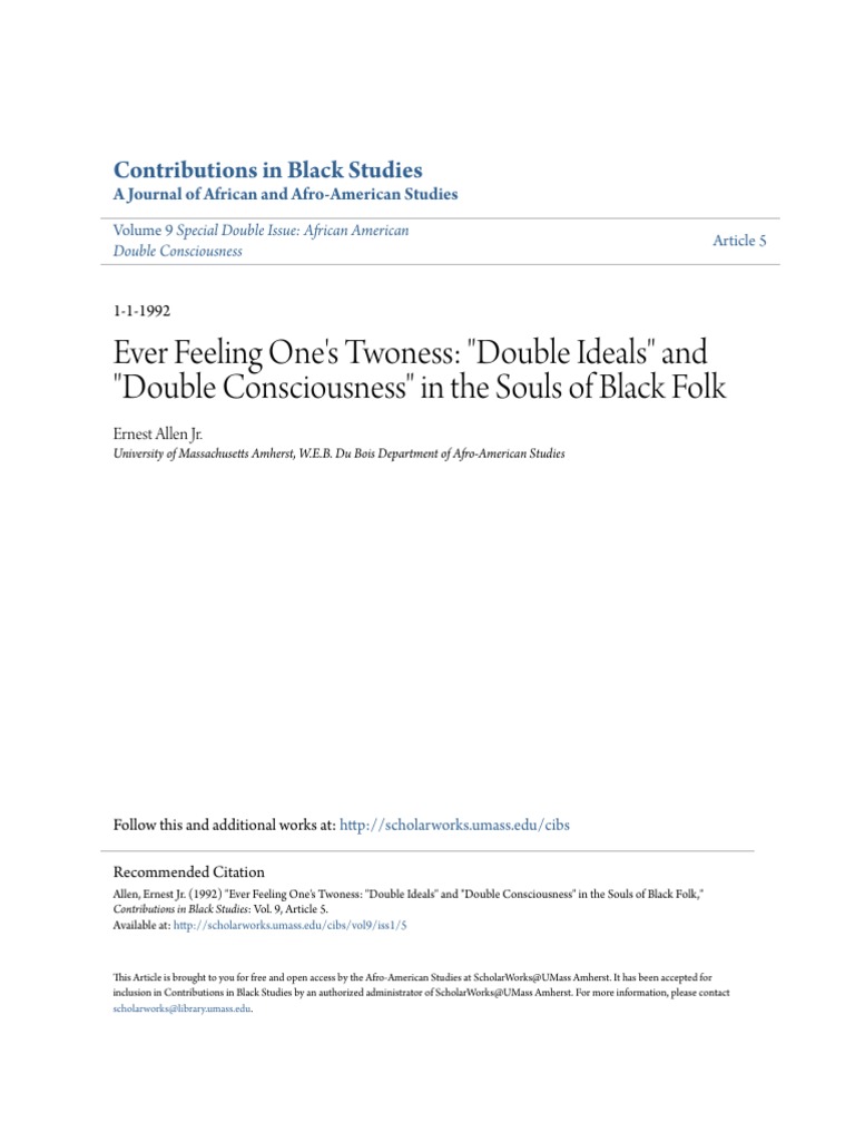 Ever Feeling One's Twoness: "Double Ideals" and "Double Consciousness ...