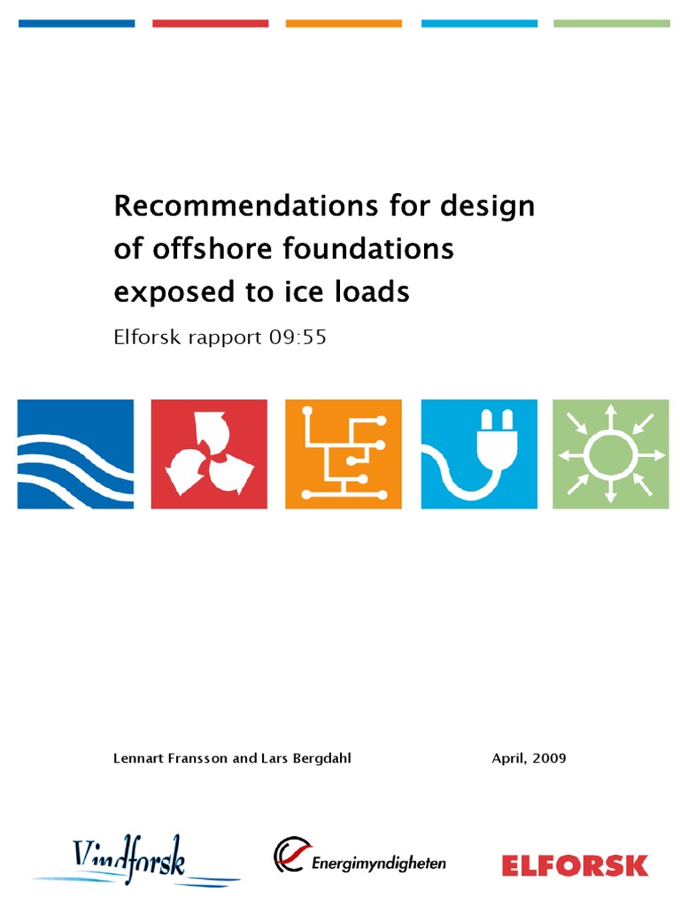 Recommended Design of Offshore Fdns Exposed To Ice Loads | PDF | Ice ...