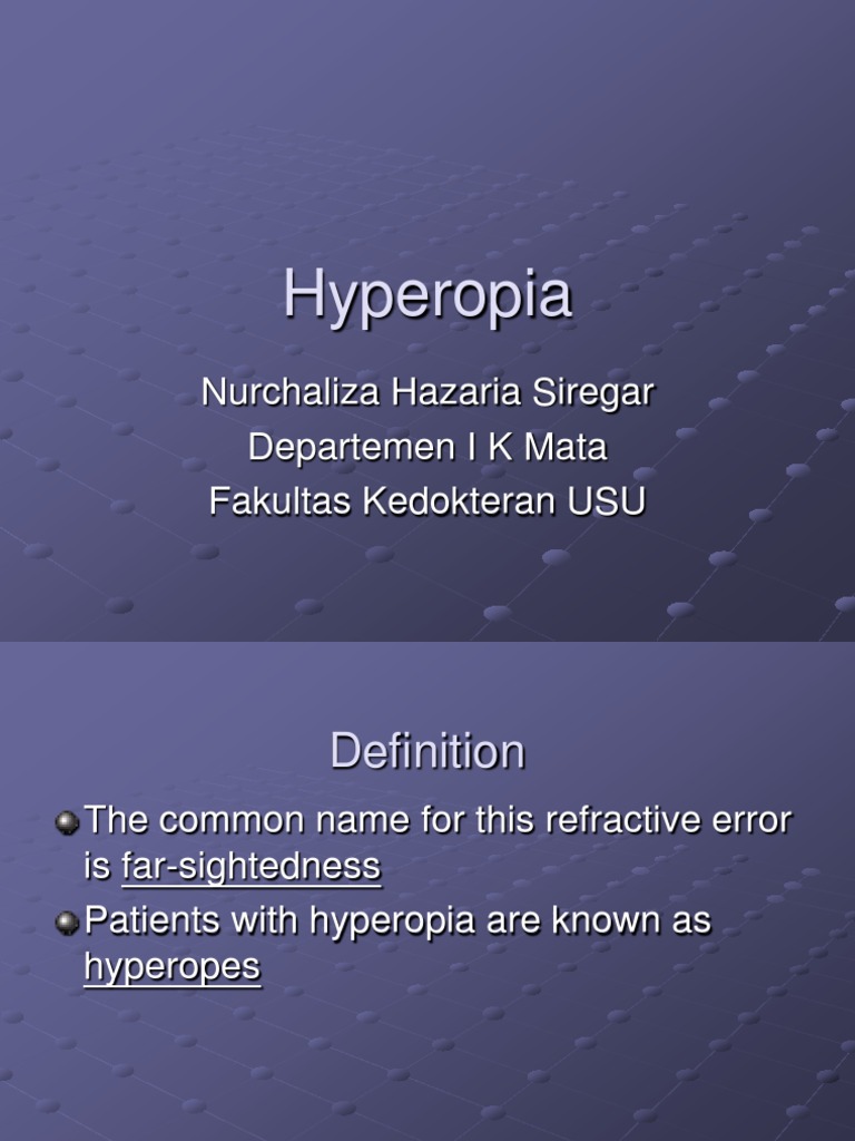Hyperopia: Causes and Management | PDF | Human Eye | Contact Lens