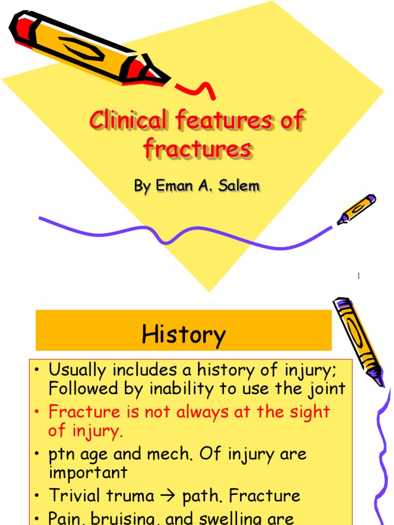 Clinical Features and Diagnosis of Fractures | PDF | Wellness