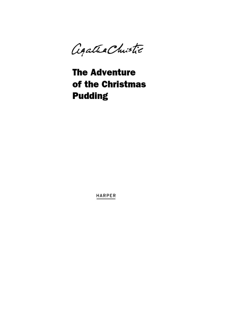 The Adventure of The Christmas Pudding | PDF | Hercule Poirot | Christmas