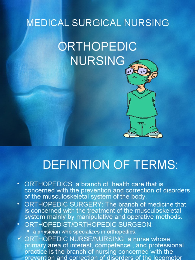 Medical Surgical Nursing Orthopedic | PDF | Anatomical Terms Of Motion ...