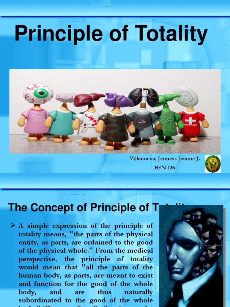 Principle of Totality: Villanueva, Jenness Jeanne J. BSN 136 | PDF ...