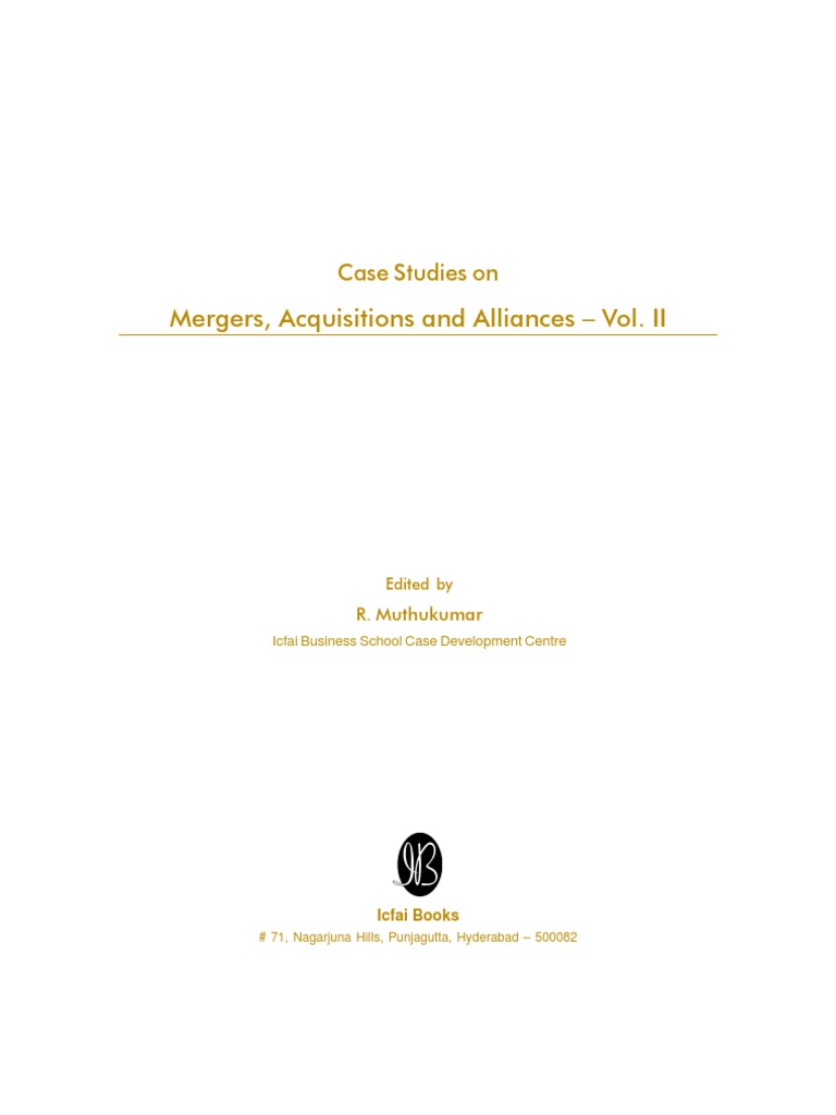 Case Studies On Mergers, Acquisitions & Alliances - Vol. II | Download ...