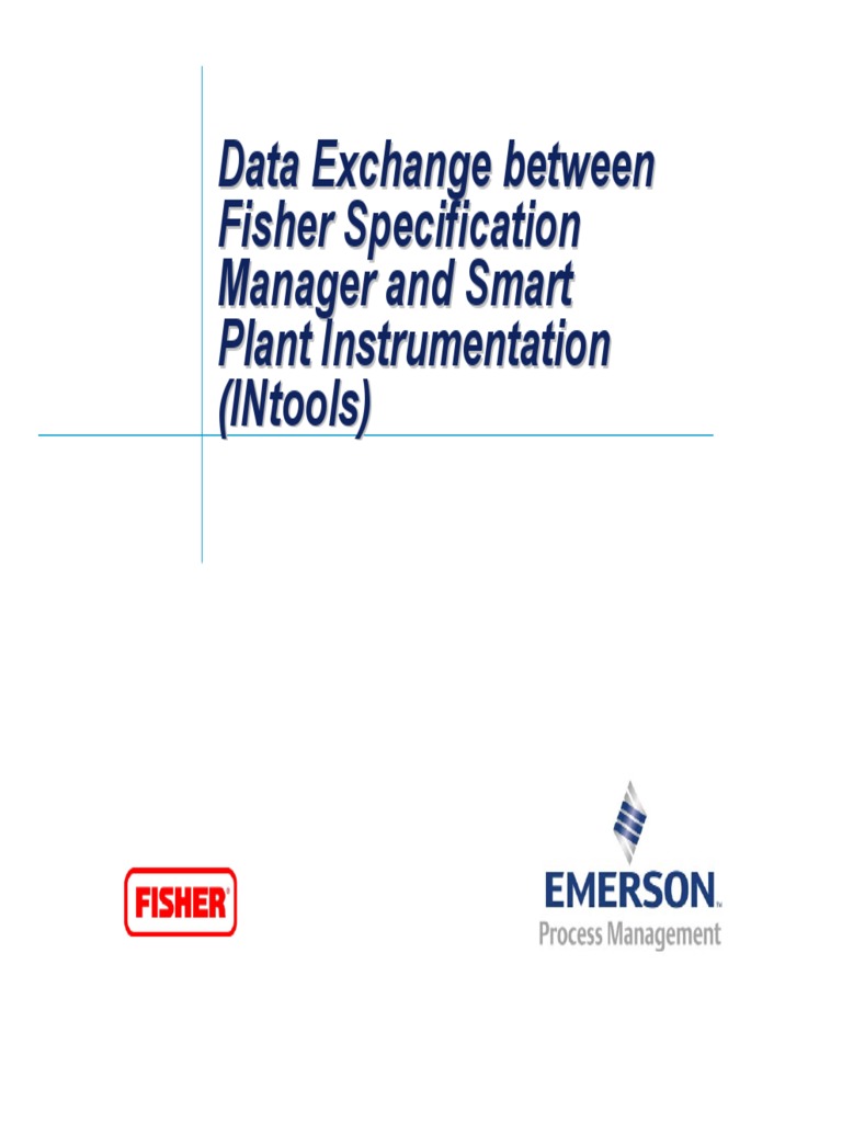 Smart Plant Instrumentation and Fisher Specification Manager | PDF ...