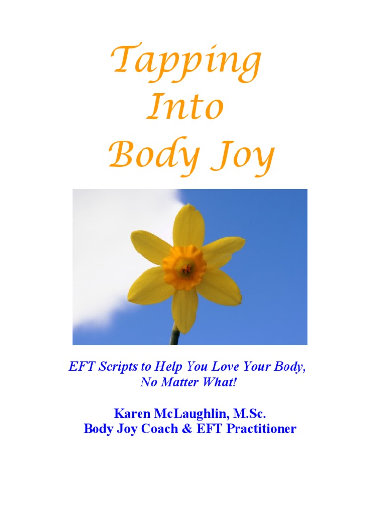 EFT Scripts for Body Positivity | PDF | Emotional Freedom Techniques