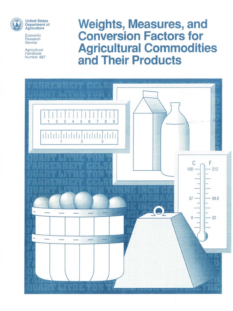 USDA - Weights Measures and Conversion Factors For Agricultural ...
