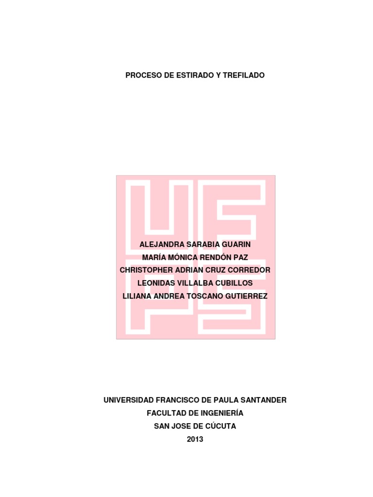 Proceso de Estirado y Trefilado de Metales | PDF | Recocido (Metalurgia ...
