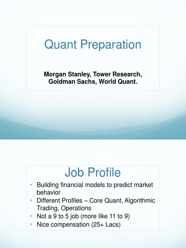Quant Preparation: Morgan Stanley, Tower Research, Goldman Sachs, World ...