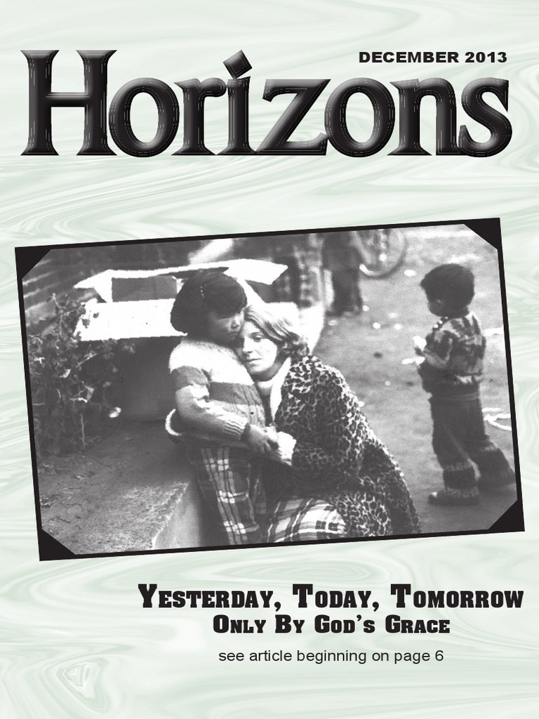 HORIZONS Magazine Dec 2013 Issue | PDF | Infants | The Gospel