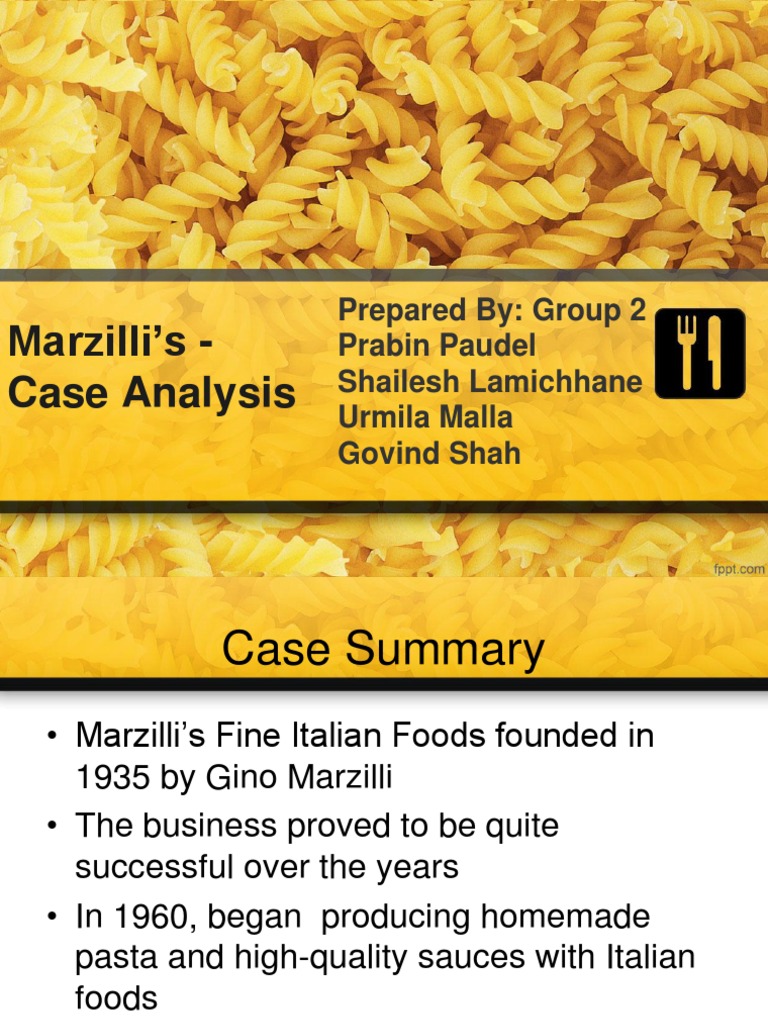 Marzilli's Presentation | PDF | Italian Cuisine | Strategic Management
