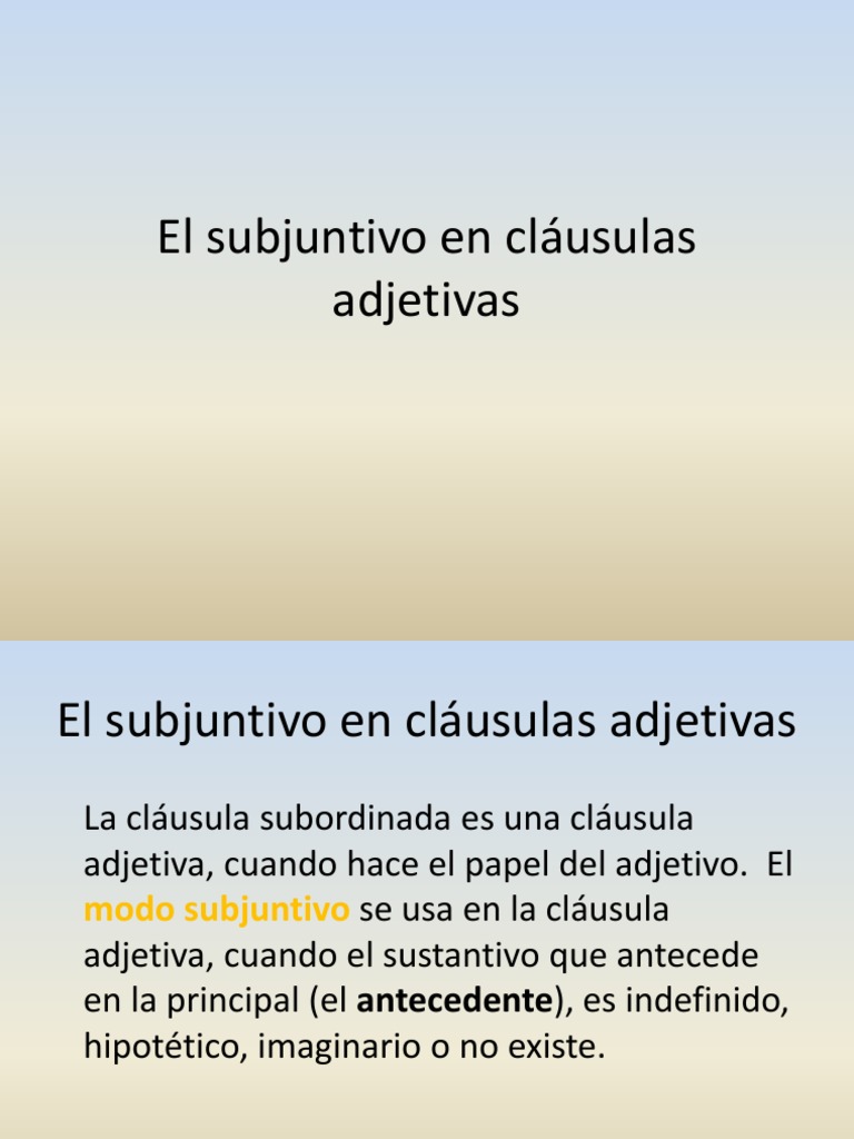 El subjuntivo en cláusulas adjetivas | PDF | Sintaxis | Gramática