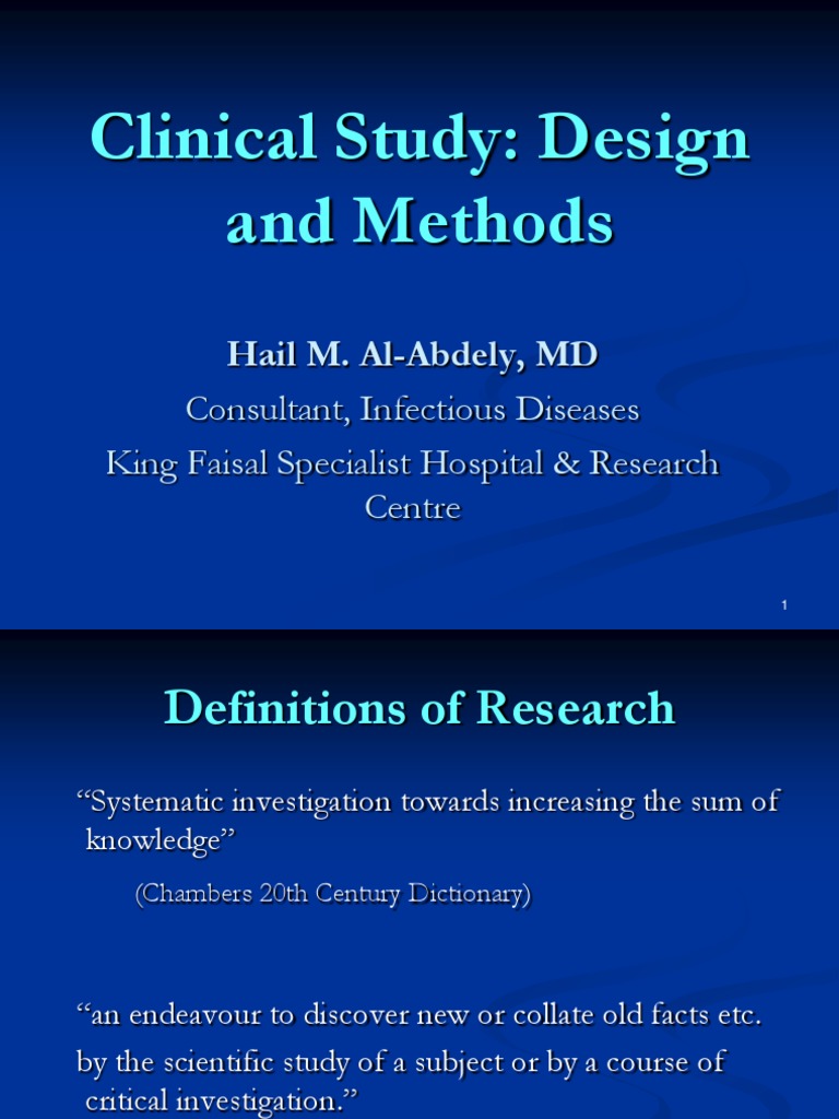 Clinical Study: Design and Methods: Hail M. Al-Abdely, MD | PDF ...