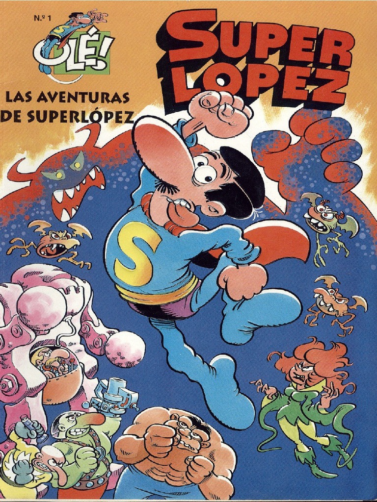 Super Lopez 01_El Origen de Superlopez