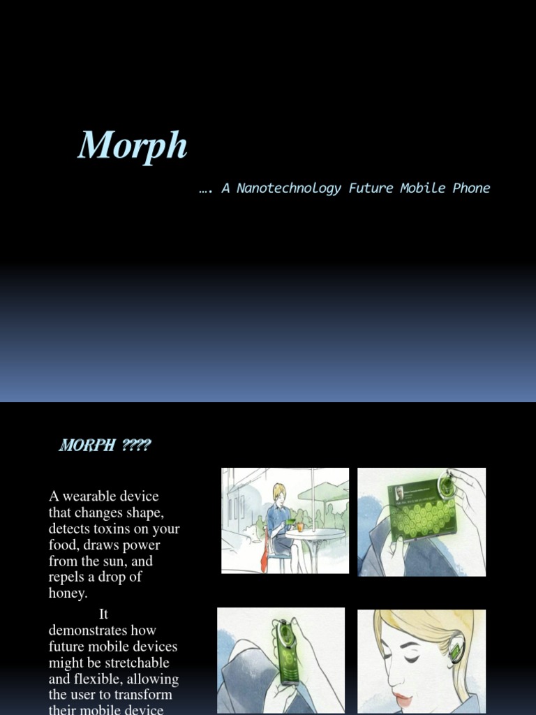 Morph: . A Nanotechnology Future Mobile Phone | PDF | Nanowire ...