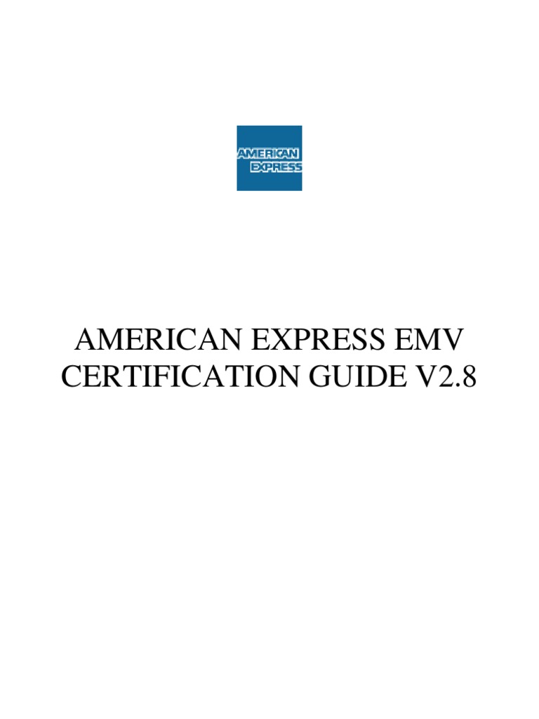 American Express EMV Certification Guide | PDF | Emv | Payments