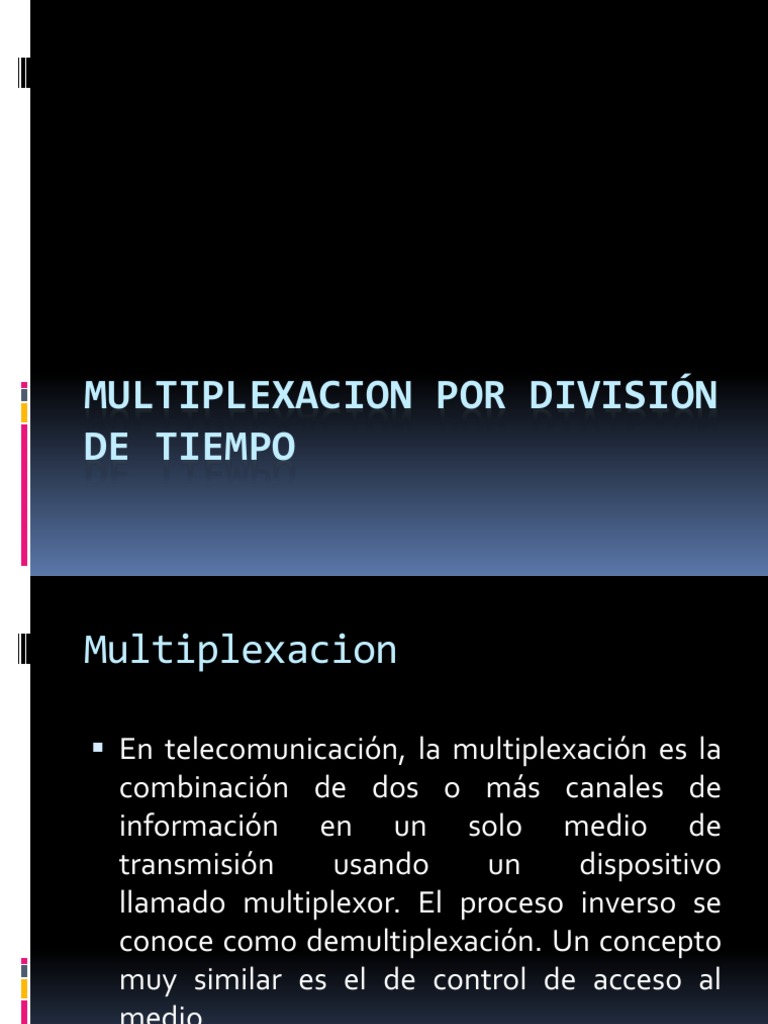 Multiplexacion Por División de Tiempo | PDF | Multiplexación | Ingeniería Informática