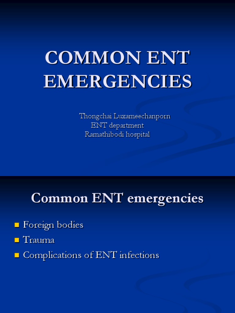 Common Ent Emergencies 24126 | PDF | Human Head And Neck | Diseases And ...