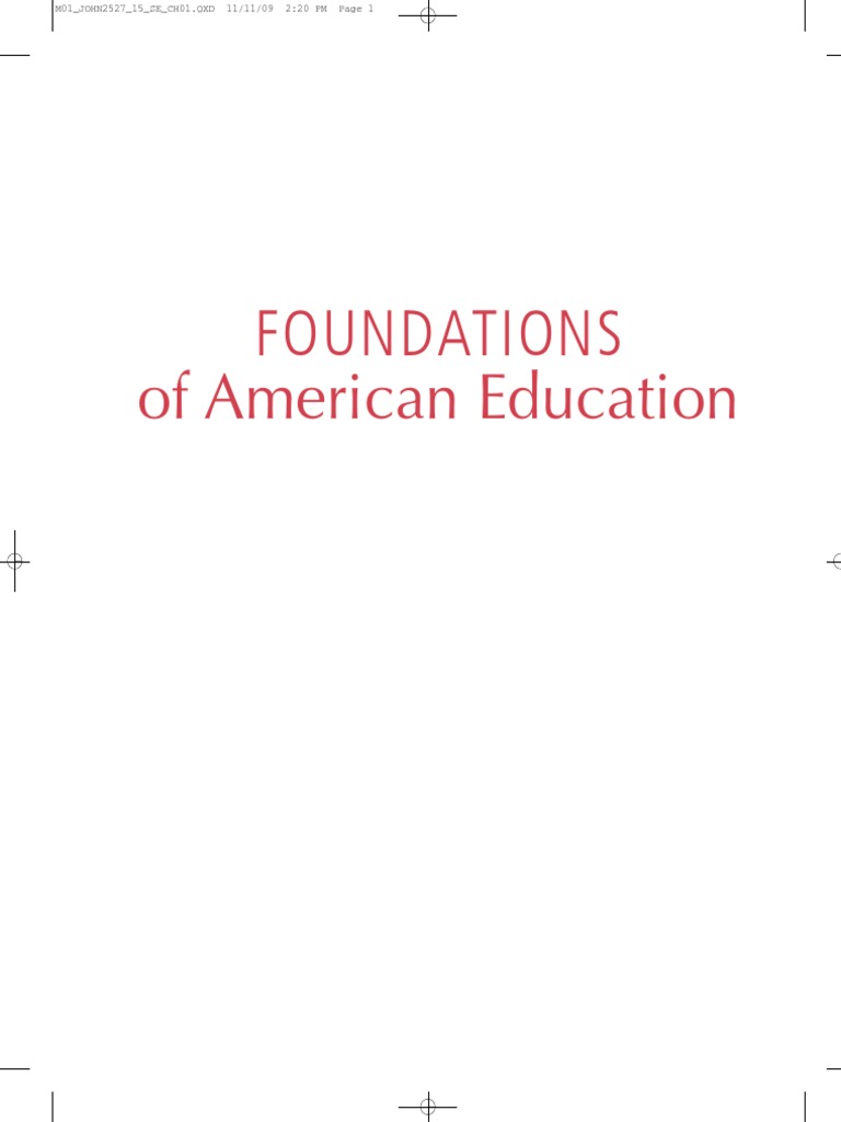 FOUNDATIONS of American Education | PDF | No Child Left Behind Act | Teachers