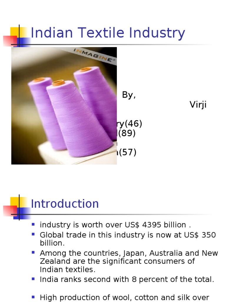 Overview of Indian Textile Industry | PDF | Textiles | Cotton