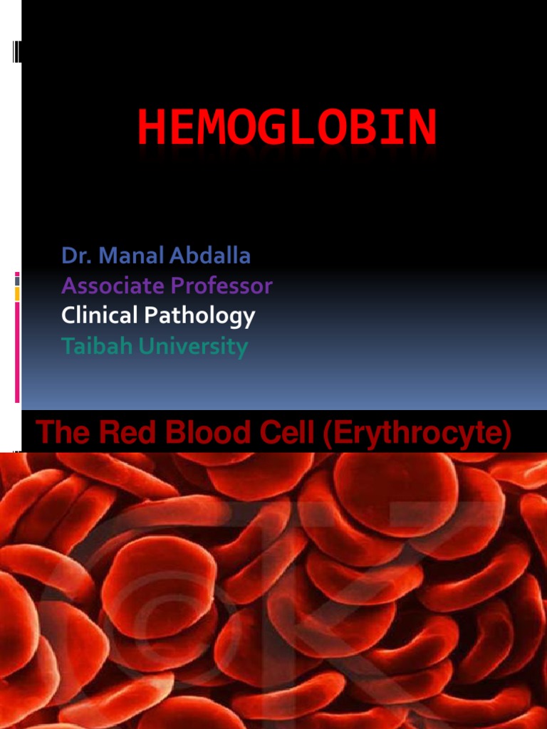 Lecture On Physiology of Haemoglobin | PDF | Hemoglobin | Anemia