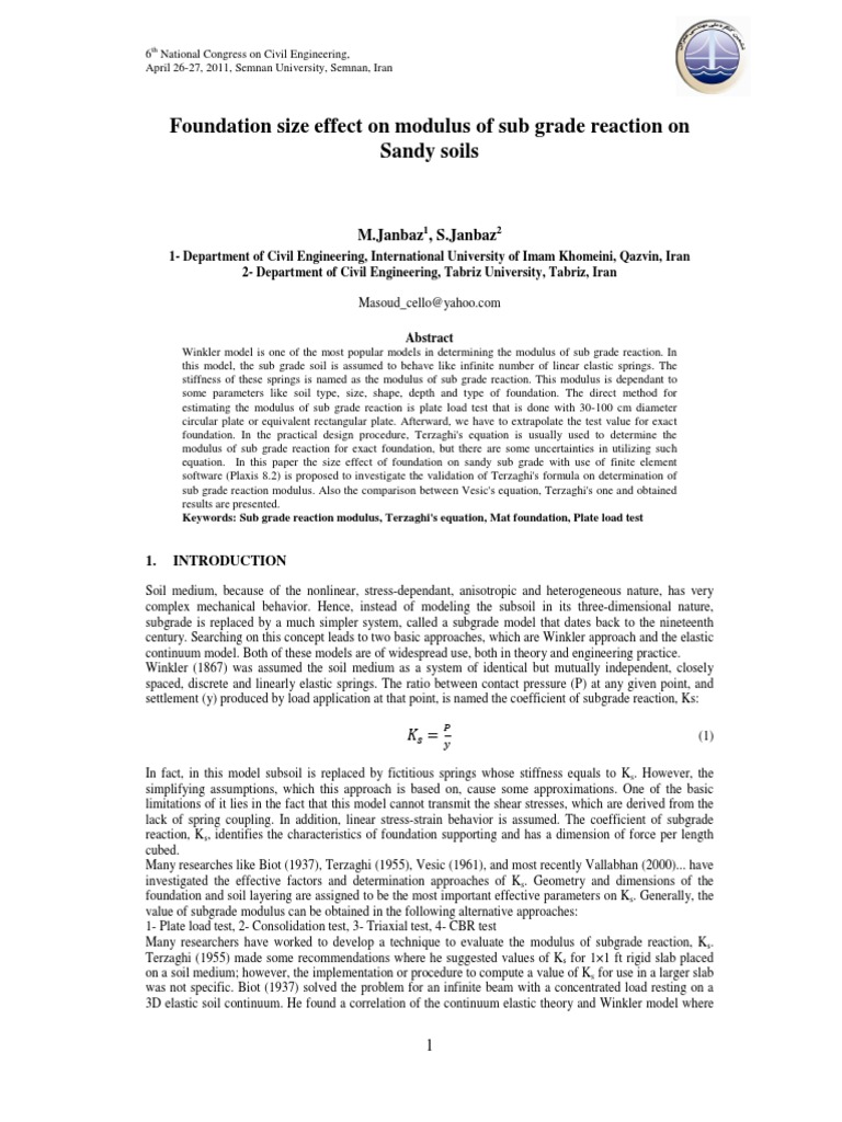 Foundation Size Effect On Modulus of Sub Grade Reaction On Sandy Soils ...