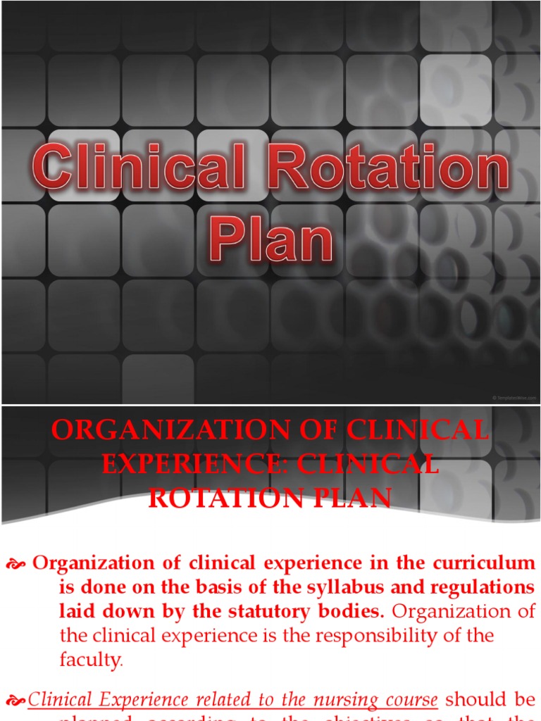 Clinical Rotation Plan | PDF | Nursing | Curriculum