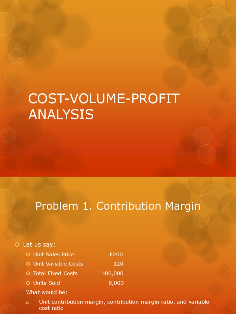 Cost Volume Profit Analysis | PDF | Profit (Accounting) | Ratio